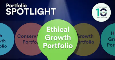 Spotlight: InvestSMART Ethical Growth Portfolio - InvestSMART